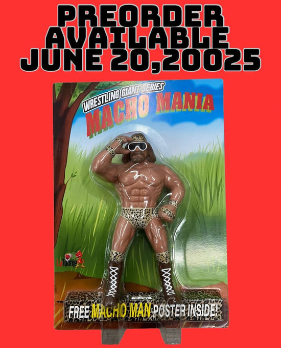 LaToonie Wrestling Giant Series 8" Scale "Macho Mania" Macho Man Randy ...
